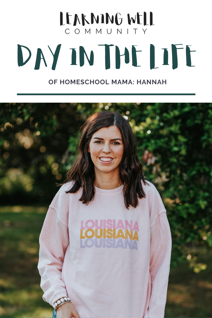 Homeschooling Day in the Life: Hannah, new homeschooling mom to three ...