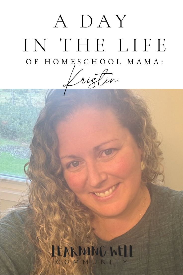 Homeschooling Day in the Life: Kristin, Homeschooling Mom to Two Girls ...