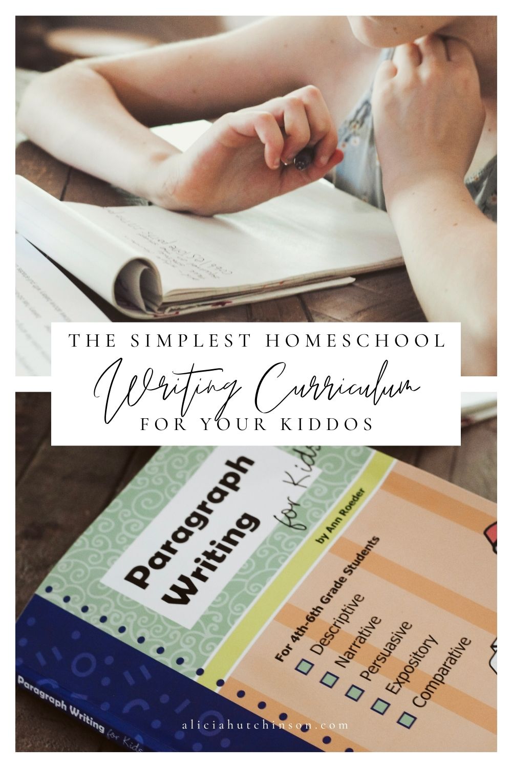 The Simplest Homeschool Writing Curriculum For Your Kiddos - Learning Well